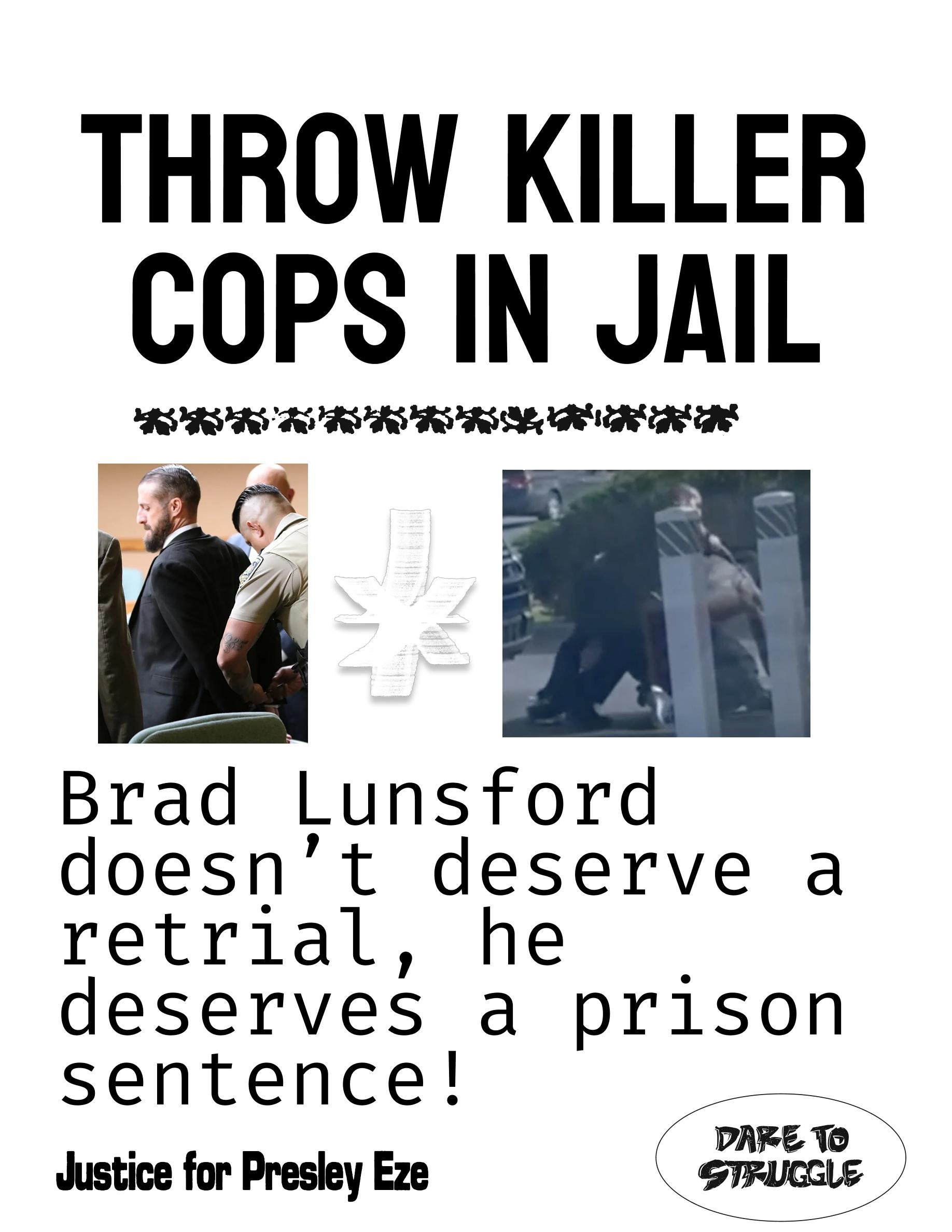 Send Killer Cop Lunsford to Prison! – Dare to Struggle
